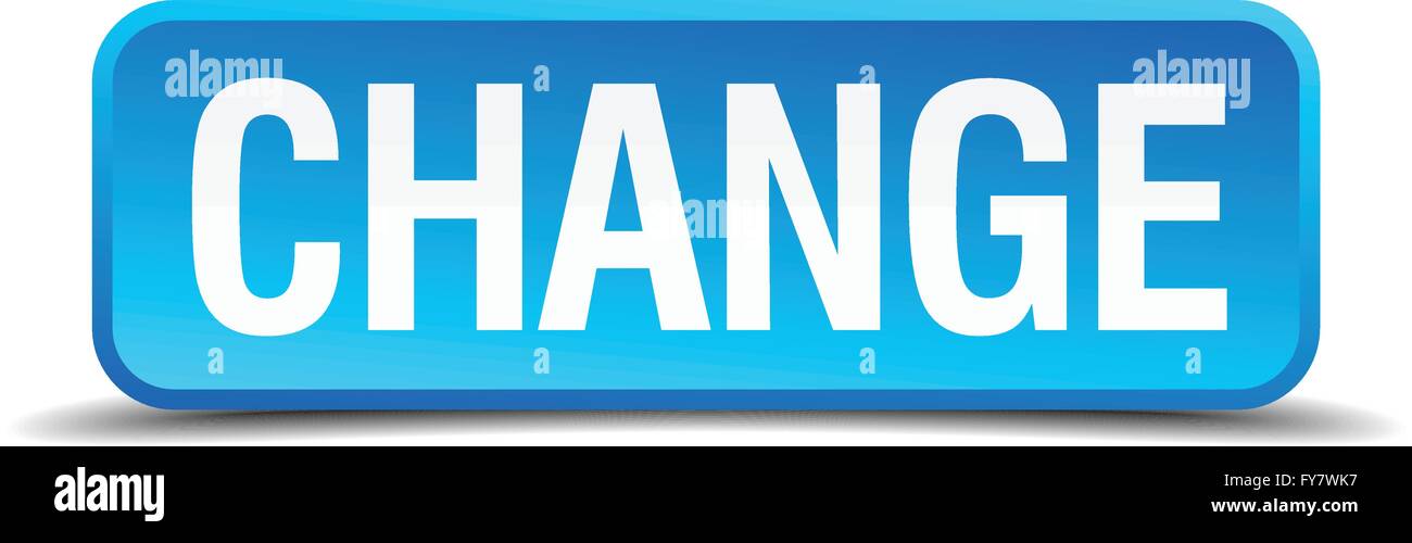 change blue 3d realistic square isolated button Stock Vector Image ...