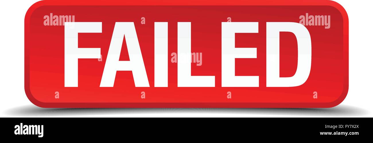 Failed red 3d square button isolated on white background Stock Vector ...