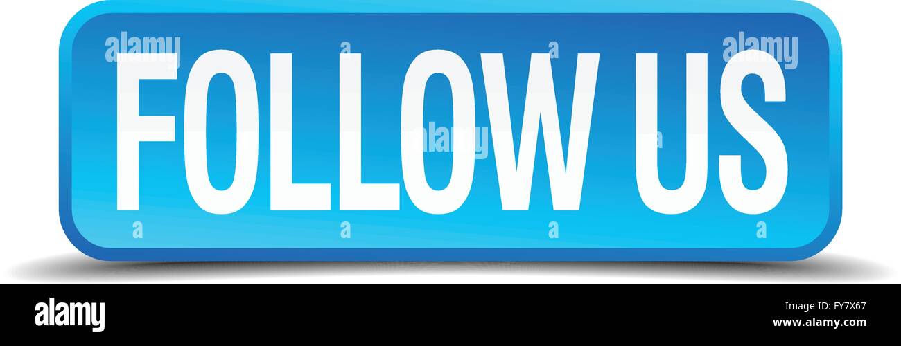 follow us blue 3d realistic square isolated button Stock Vector Image ...