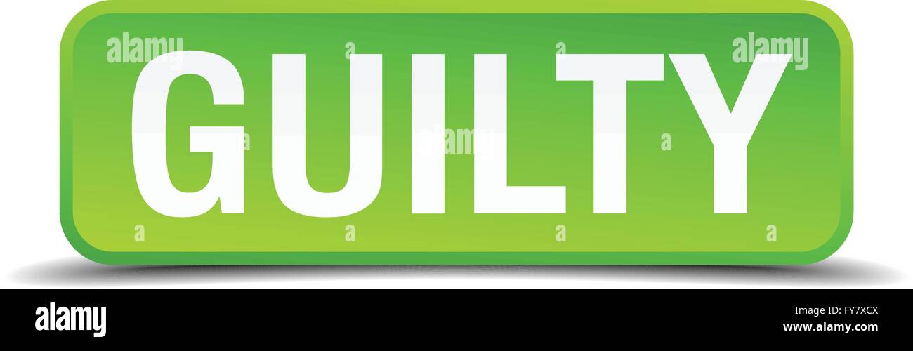 Guilty green 3d realistic square isolated button Stock Vector Image ...