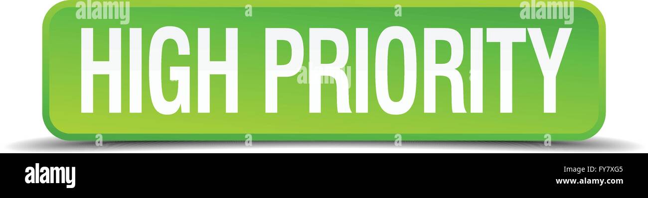 high priority green 3d realistic square isolated button Stock Vector ...