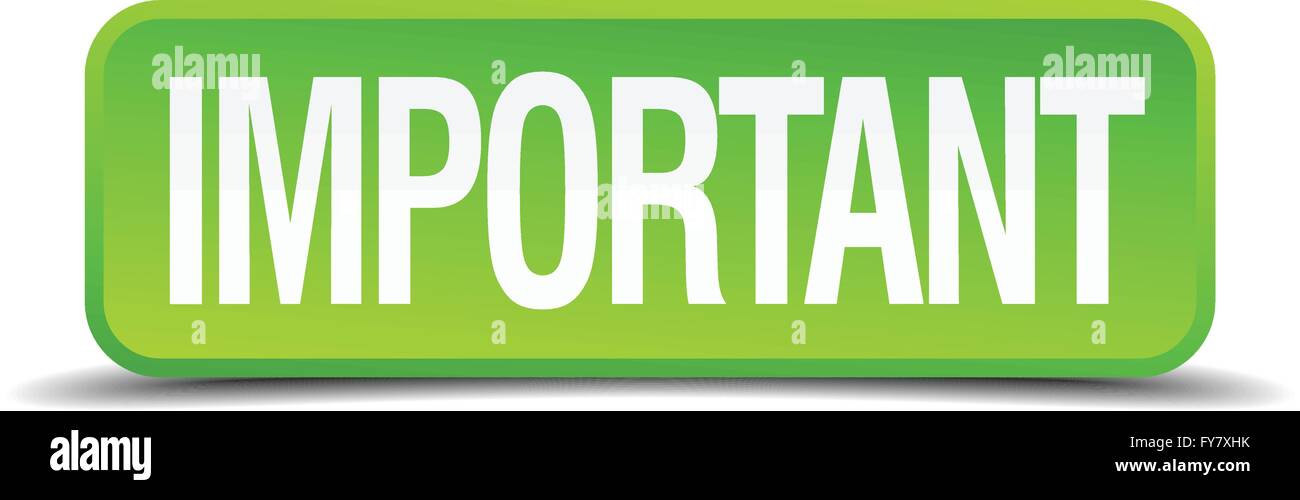 Important green 3d realistic square isolated button Stock Vector Image ...