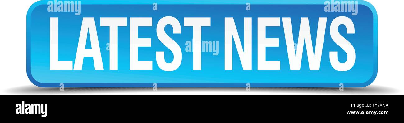 latest news blue 3d realistic square isolated button Stock Vector Image ...