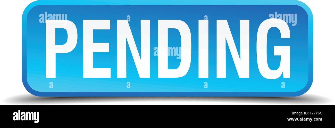 Pending blue 3d realistic square isolated button Stock Vector Image ...