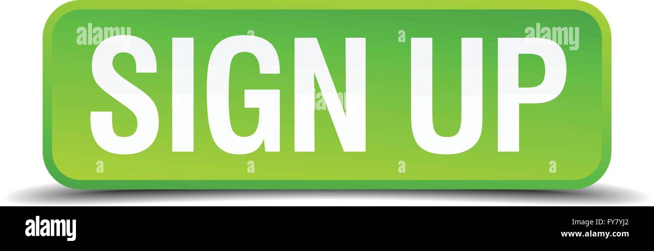 Sign up green 3d realistic square isolated button Stock Vector Image ...