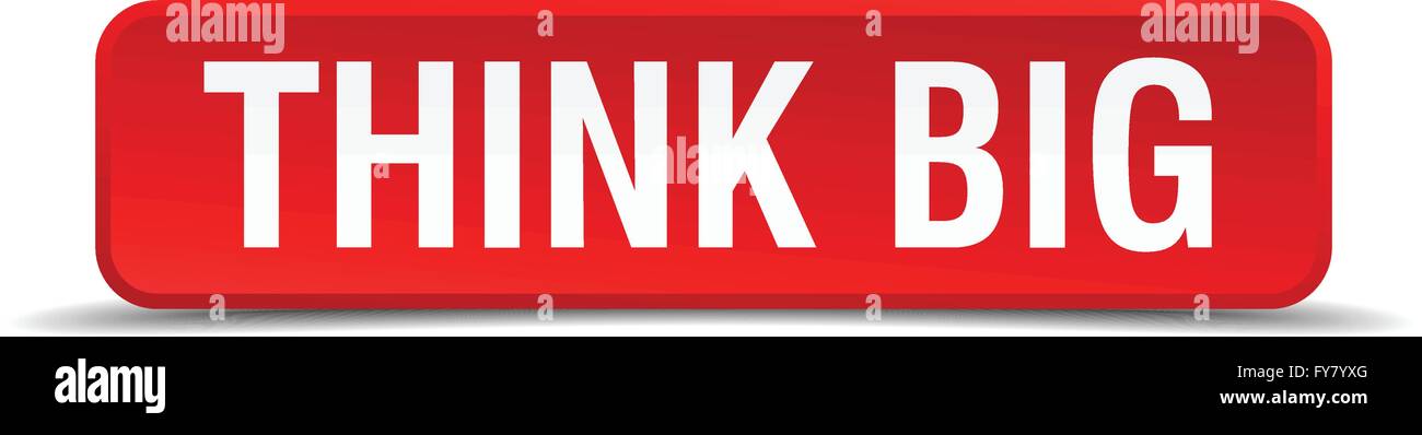 Think big red 3d square button isolated on white Stock Vector Image ...
