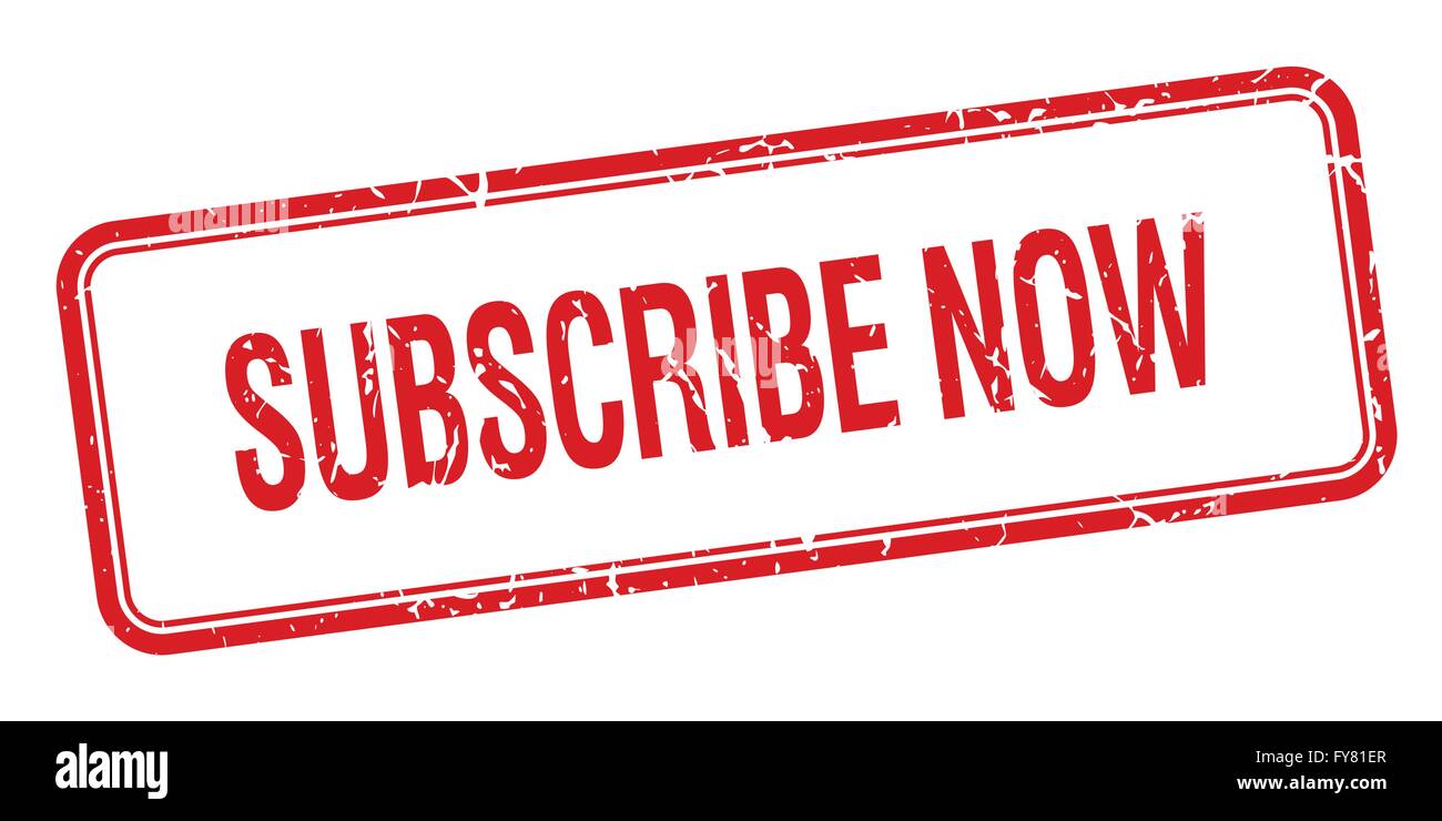 subscribe now red square grungy vintage isolated stamp Stock Vector ...