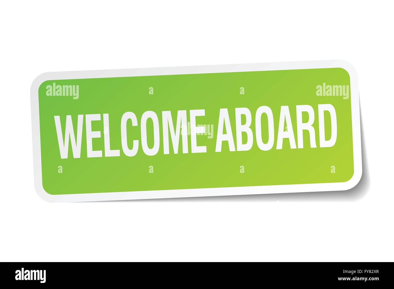 welcome aboard green square sticker on white background Stock Vector ...