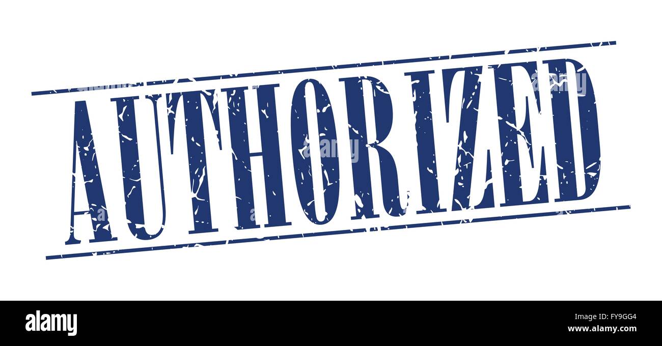 authorized blue grunge vintage stamp isolated on white background Stock ...