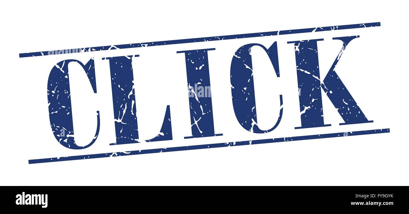 click blue grunge vintage stamp isolated on white background Stock ...