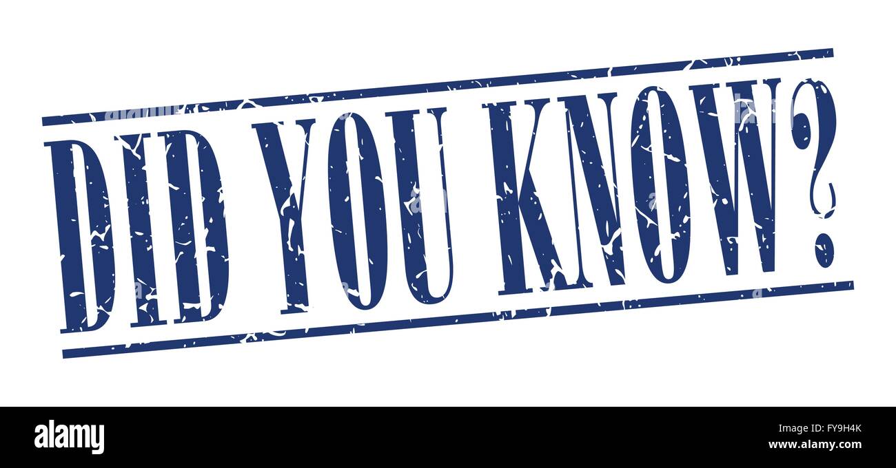 did you know blue grunge vintage stamp isolated on white background ...