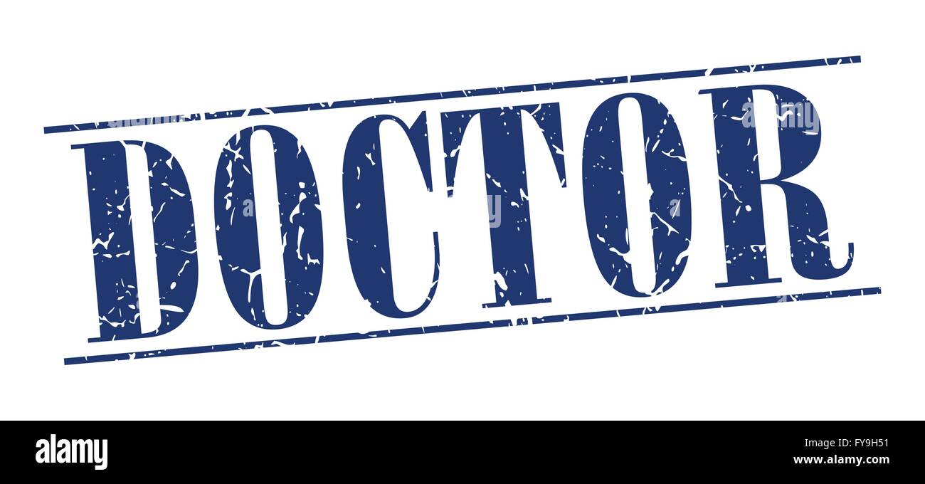 doctor blue grunge vintage stamp isolated on white background Stock ...