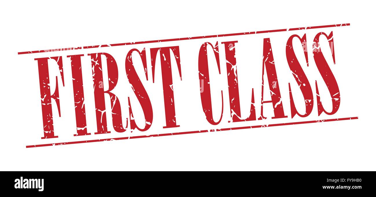 first class red grunge vintage stamp isolated on white background Stock ...