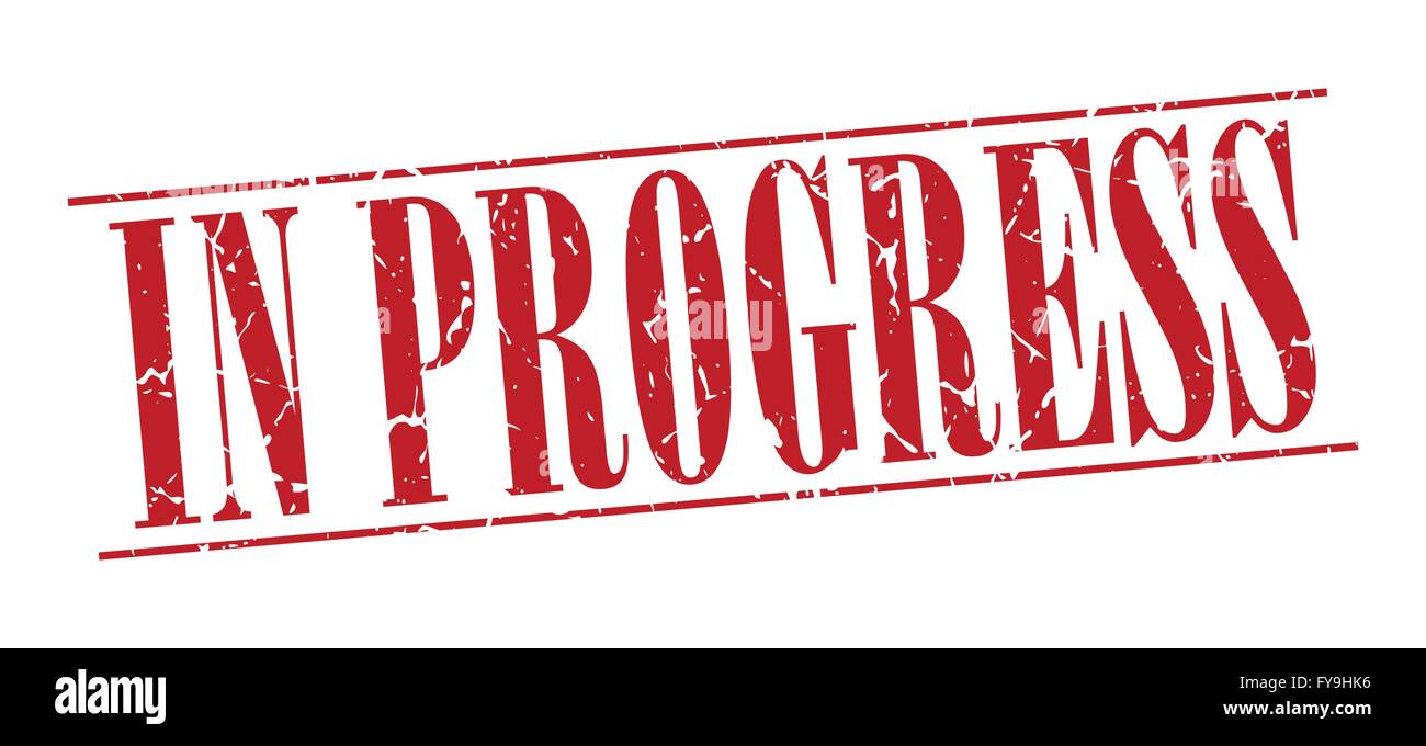 in progress red grunge vintage stamp isolated on white background Stock ...