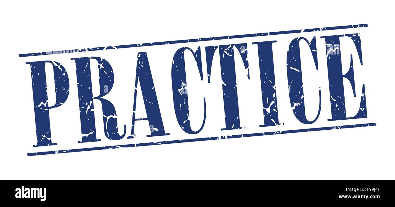 practice blue grunge vintage stamp isolated on white background Stock ...