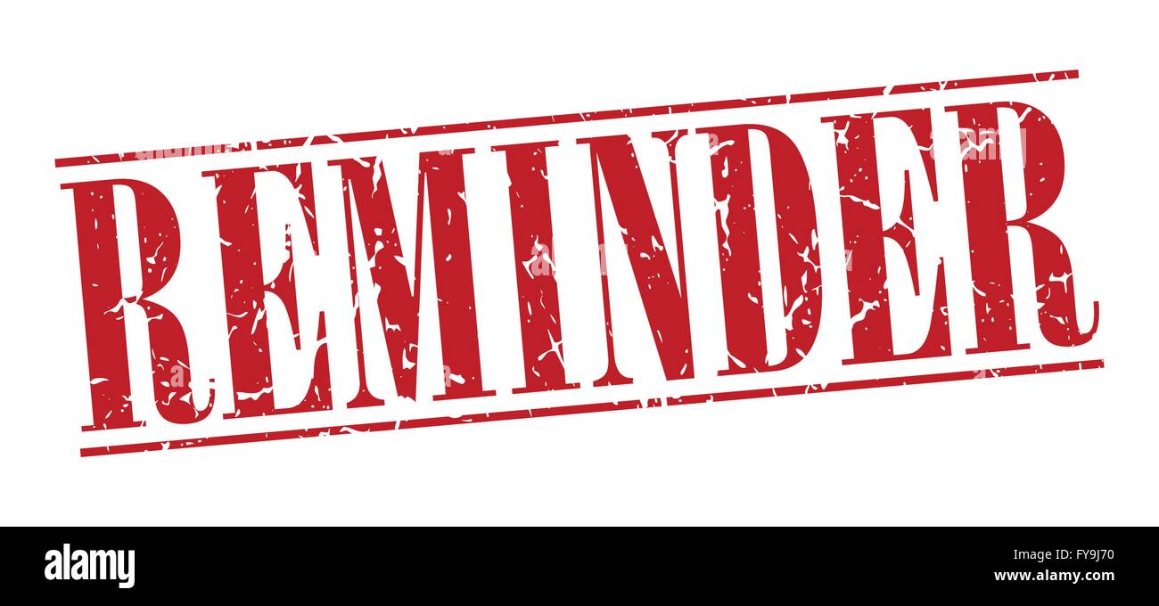 reminder red grunge vintage stamp isolated on white background Stock ...