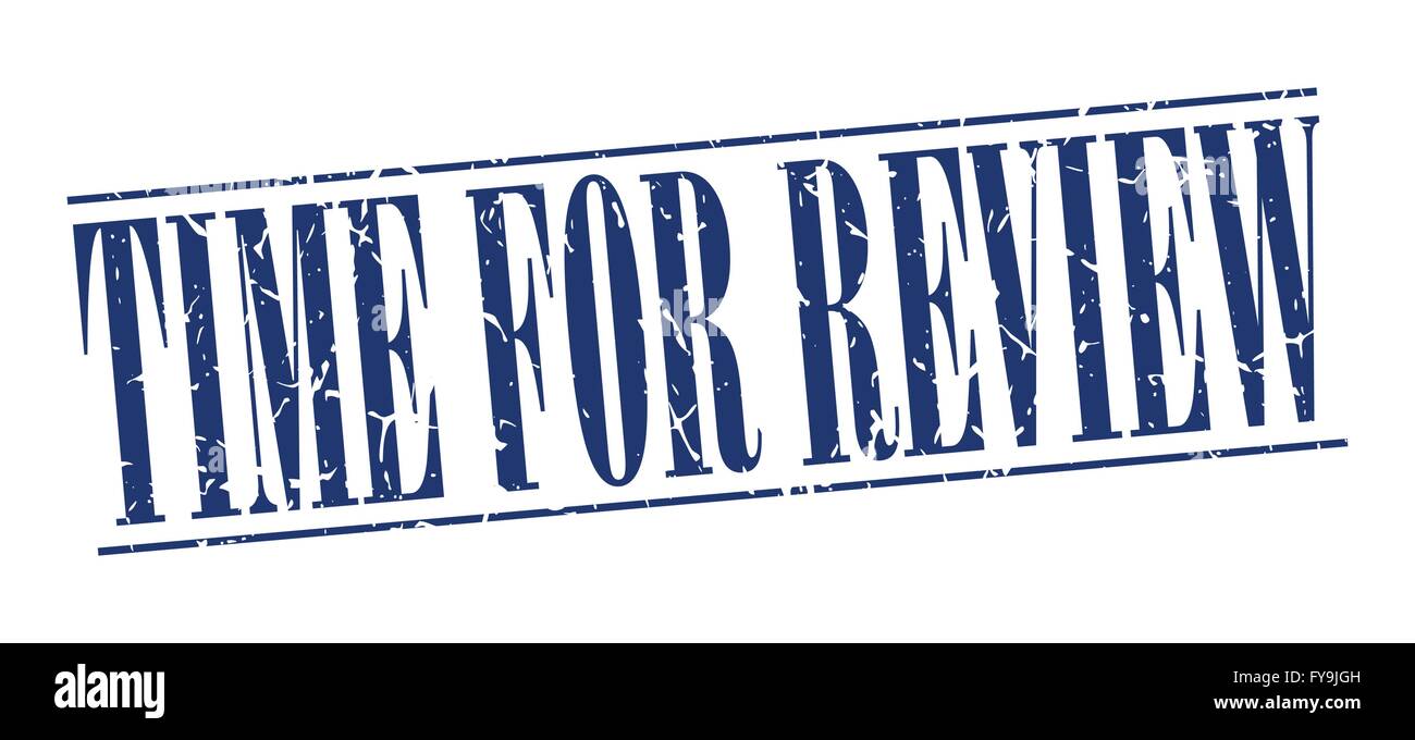 time for review blue grunge vintage stamp isolated on white background ...