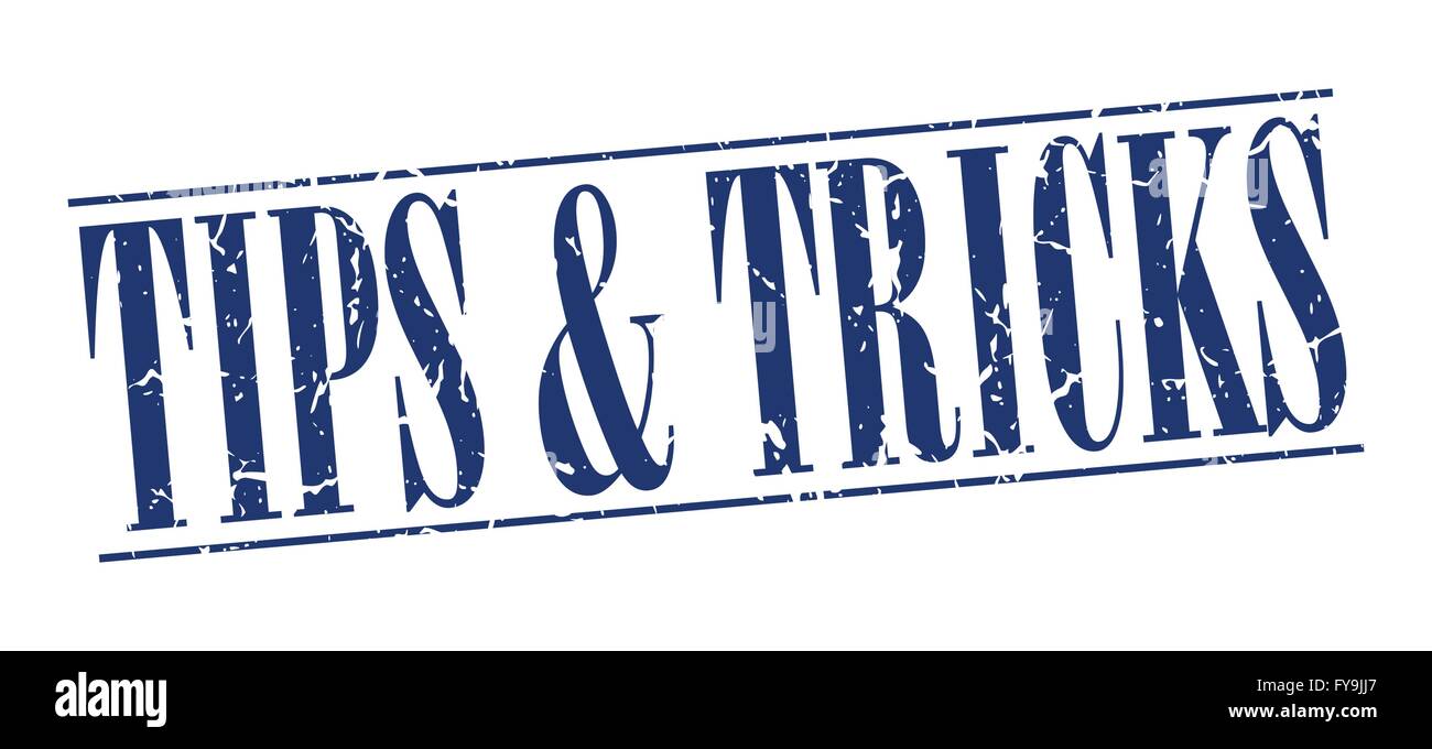tips & tricks blue grunge vintage stamp isolated on white background ...