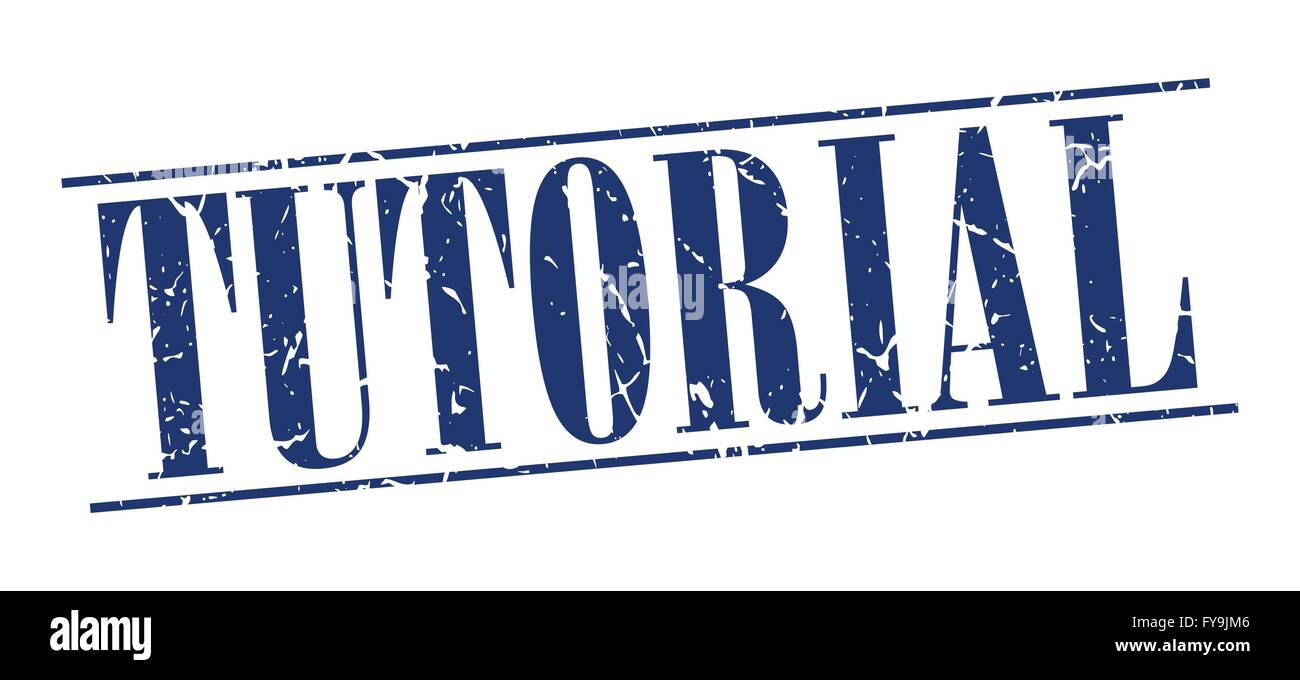 tutorial blue grunge vintage stamp isolated on white background Stock ...