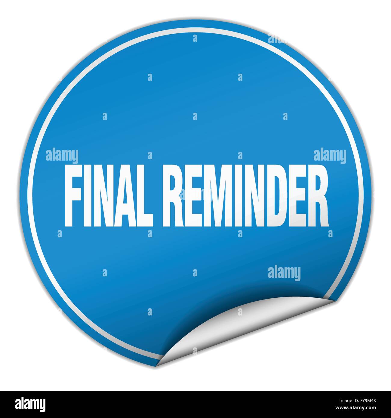 final reminder round blue sticker isolated on white Stock Vector Image ...