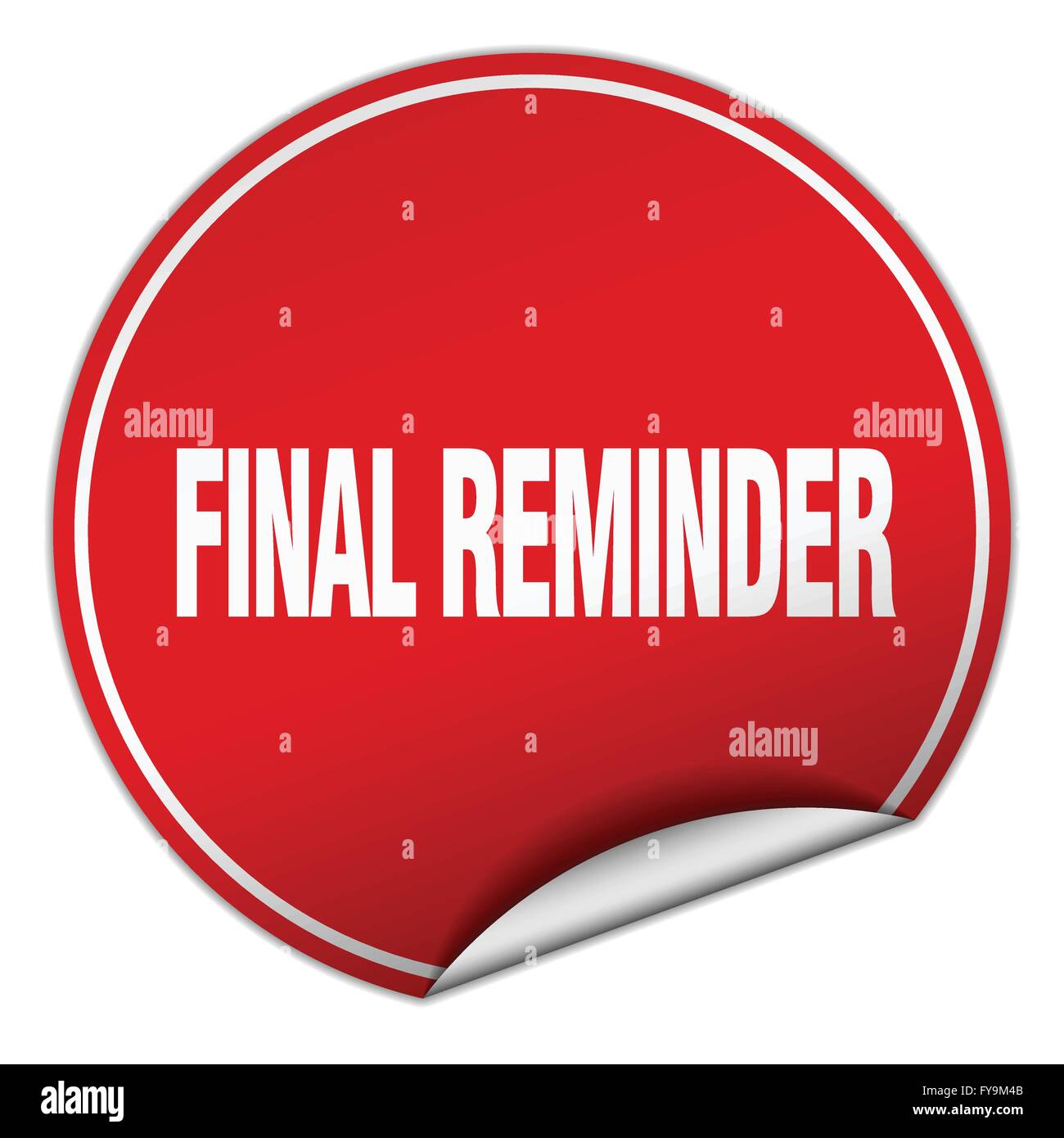final reminder round red sticker isolated on white Stock Vector Image ...