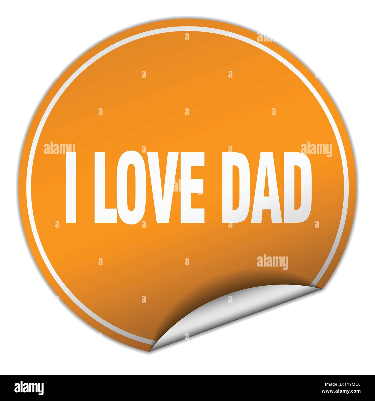 i love dad round orange sticker isolated on white Stock Vector Image ...
