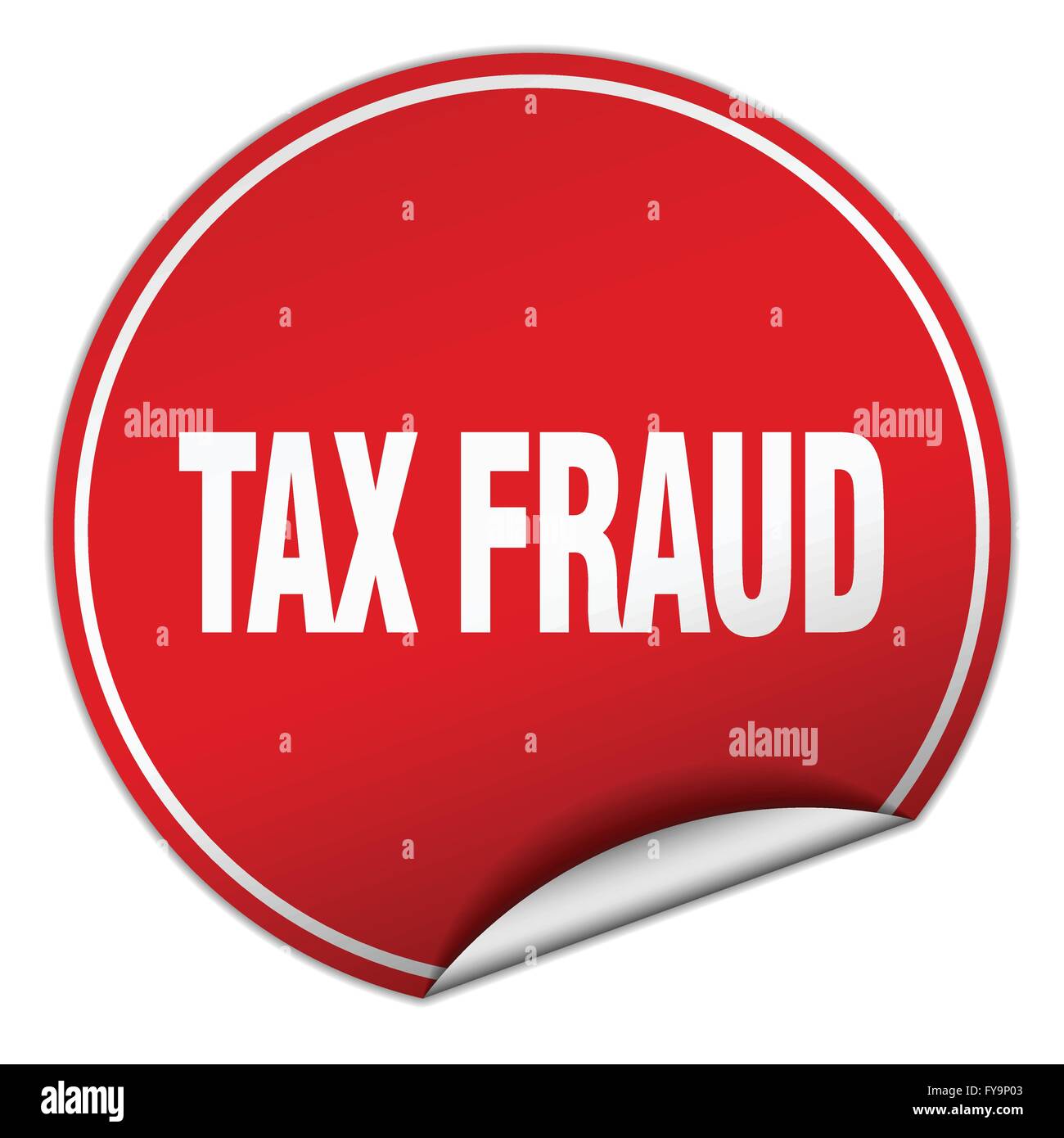 tax fraud round red sticker isolated on white Stock Vector Image & Art ...
