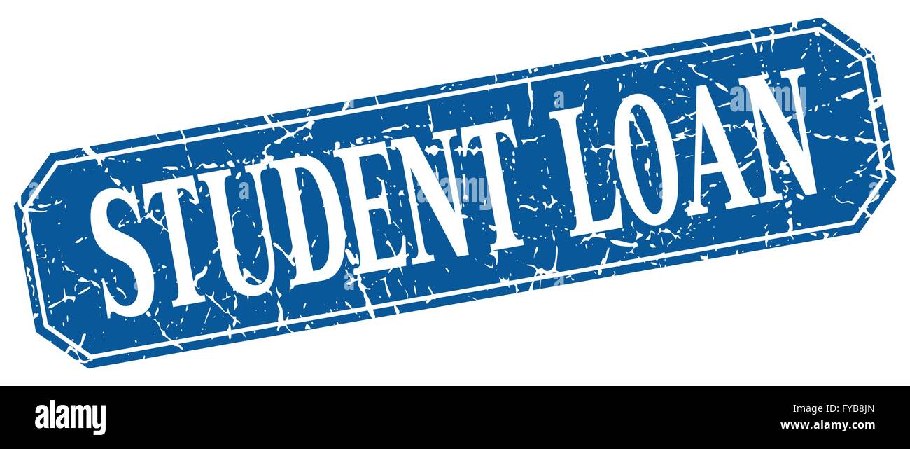 student loan blue square vintage grunge isolated sign Stock Vector ...