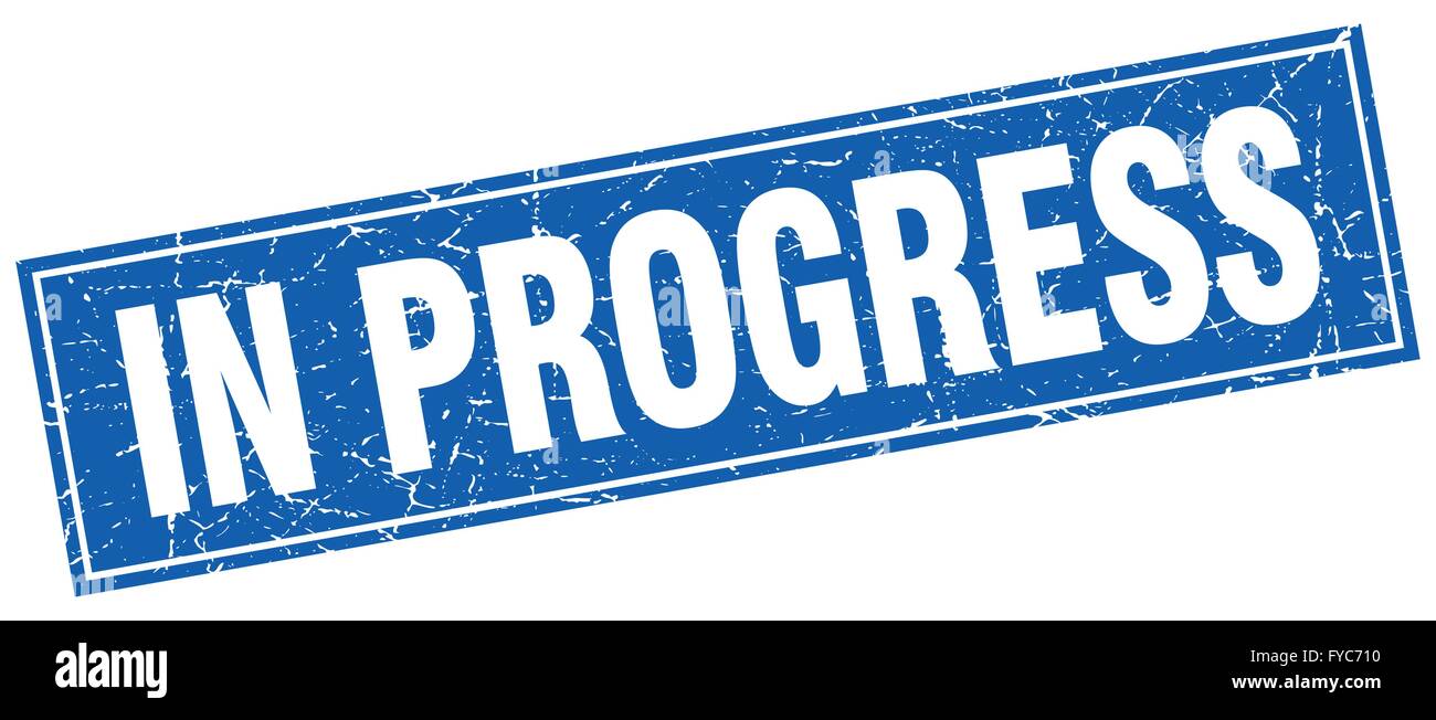 in progress blue square grunge stamp on white Stock Vector Image & Art ...