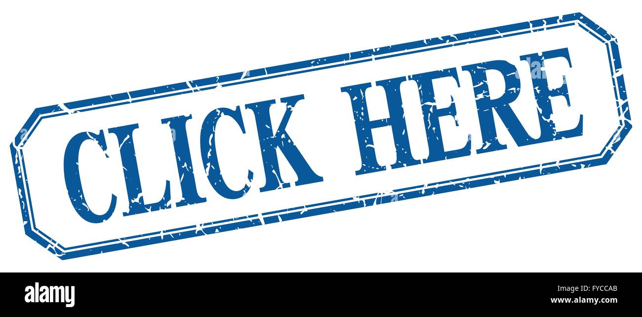 click here square blue grunge vintage isolated label Stock Vector Image ...