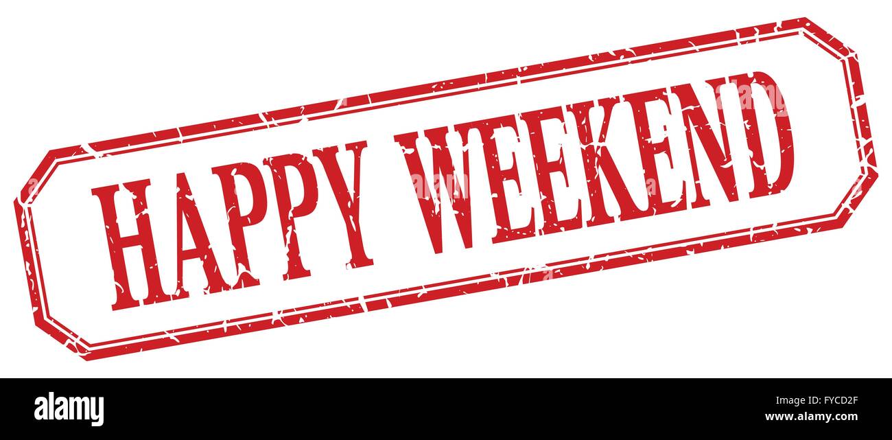 happy weekend square red grunge vintage isolated label Stock Vector ...