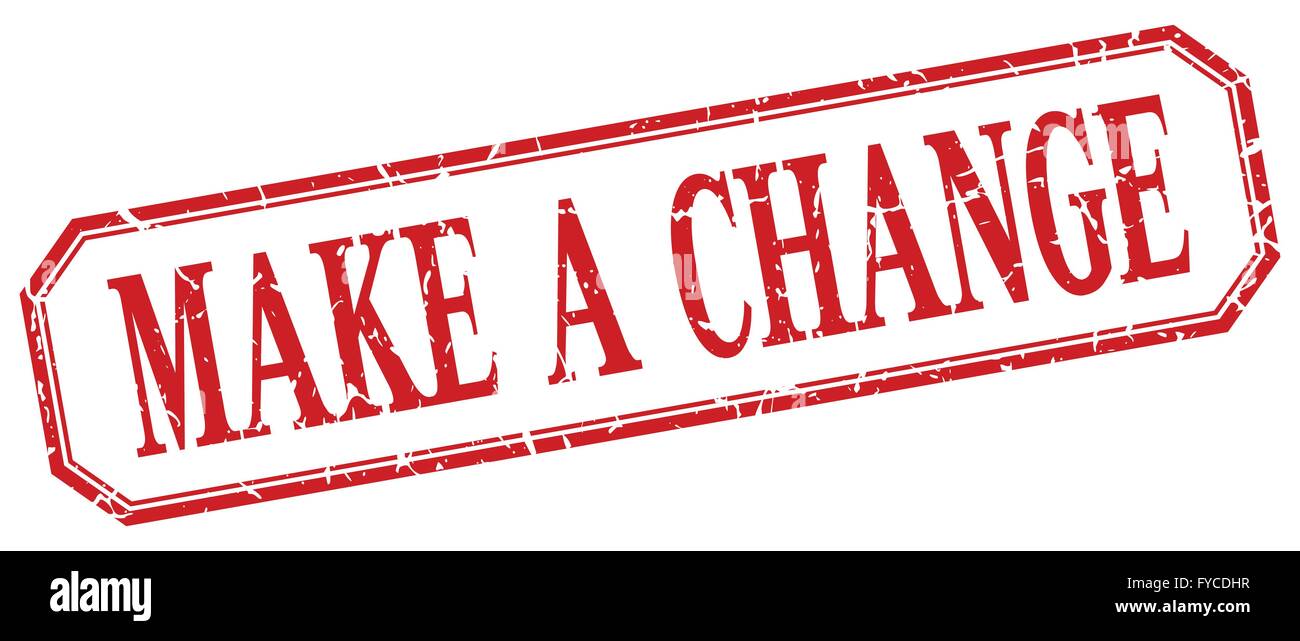 make a change square red grunge vintage isolated label Stock Vector ...