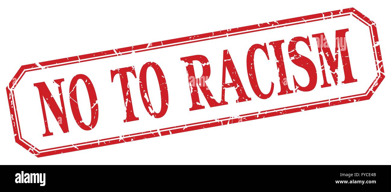 no to racism square red grunge vintage isolated label Stock Vector ...