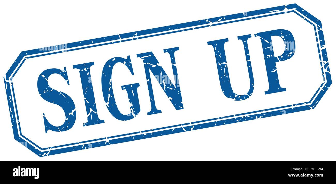 sign up square blue grunge vintage isolated label Stock Vector Image ...