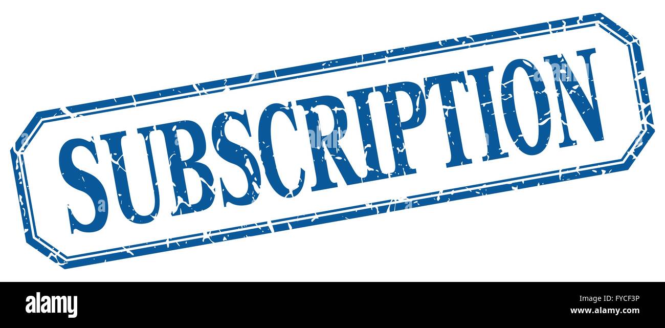 subscription square blue grunge vintage isolated label Stock Vector ...