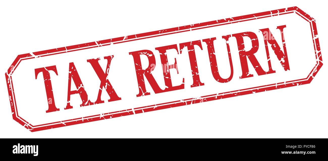 tax return square red grunge vintage isolated label Stock Vector Image ...