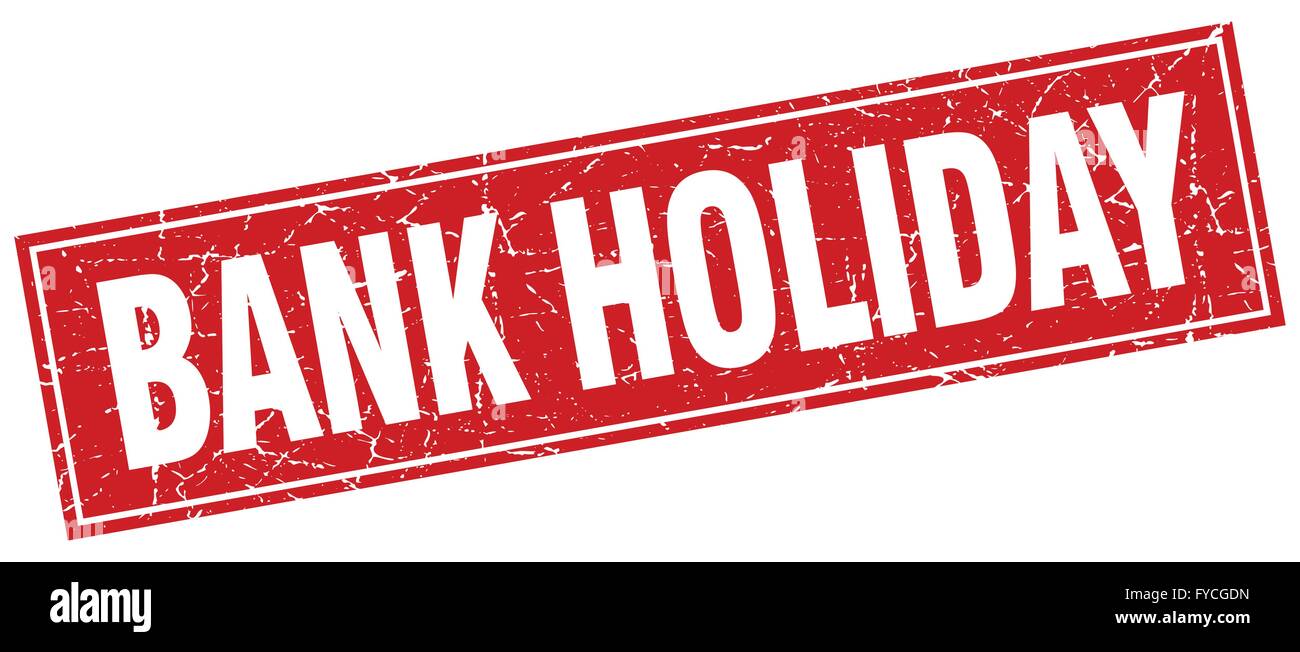 Bank holiday red grunge hi-res stock photography and images - Alamy