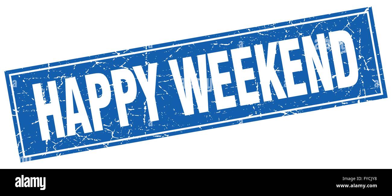 happy weekend blue square grunge stamp on white Stock Vector Image ...