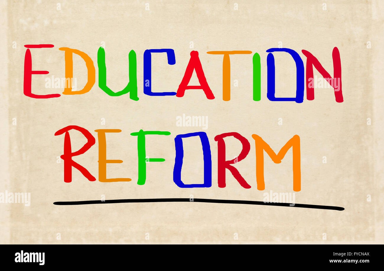 Education Reform Concept Stock Photo - Alamy
