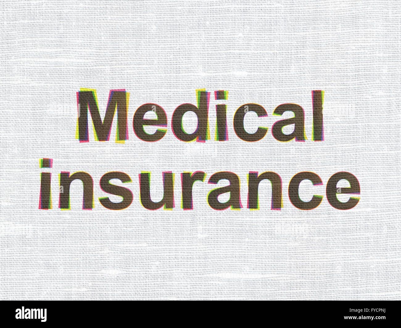 Insurance concept: Medical Insurance on fabric texture background Stock ...