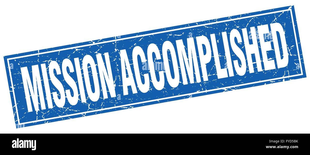 Mission accomplished stamp hi-res stock photography and images - Alamy