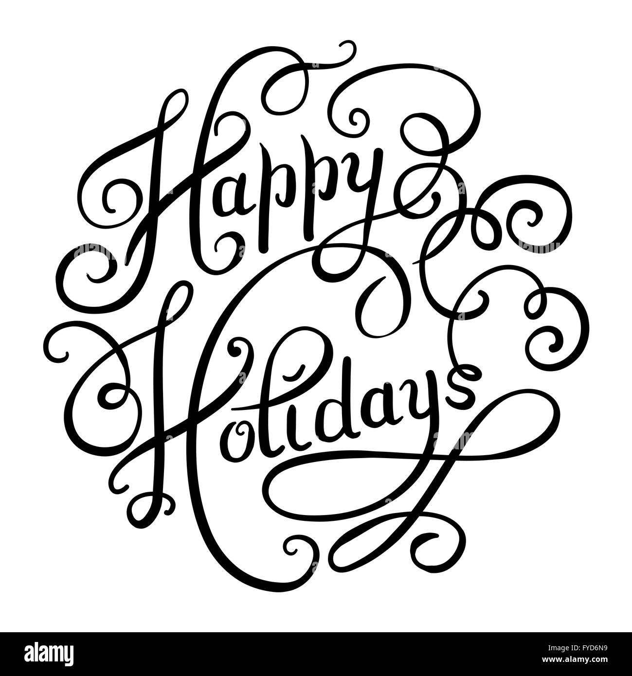 calligraphic Happy Holidays hand writing inscription for greetin Stock ...