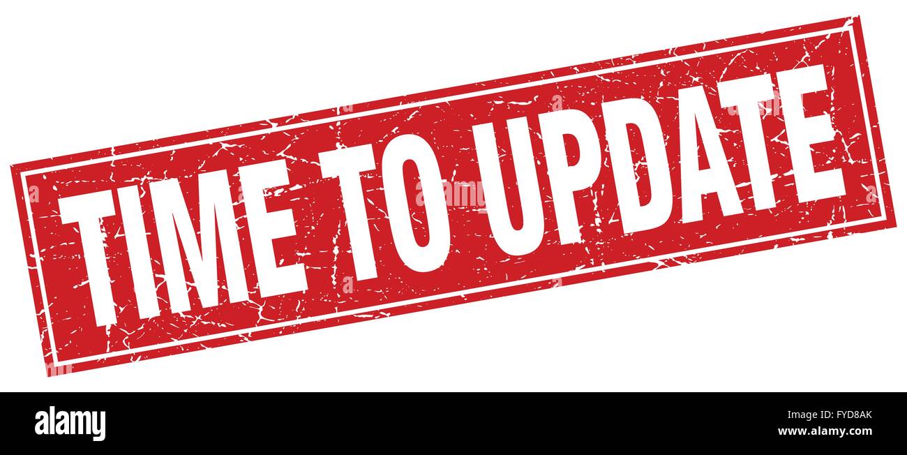 time to update red square grunge stamp on white Stock Vector Image ...