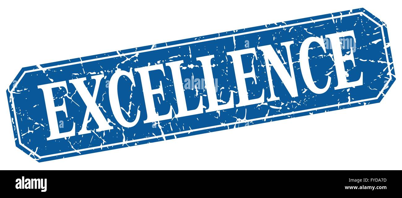 excellence blue square vintage grunge isolated sign Stock Vector Image ...