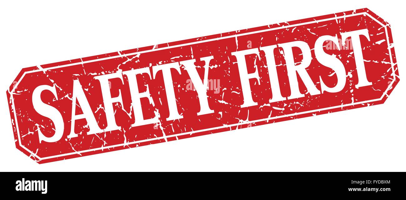safety first red square vintage grunge isolated sign Stock Vector Image ...