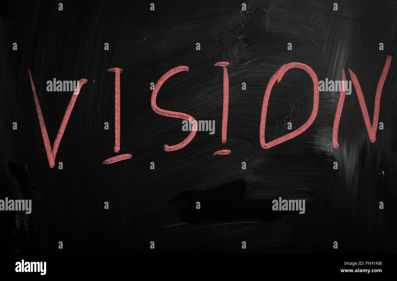Vision handwritten with white chalk on a blackboard Stock Photo - Alamy