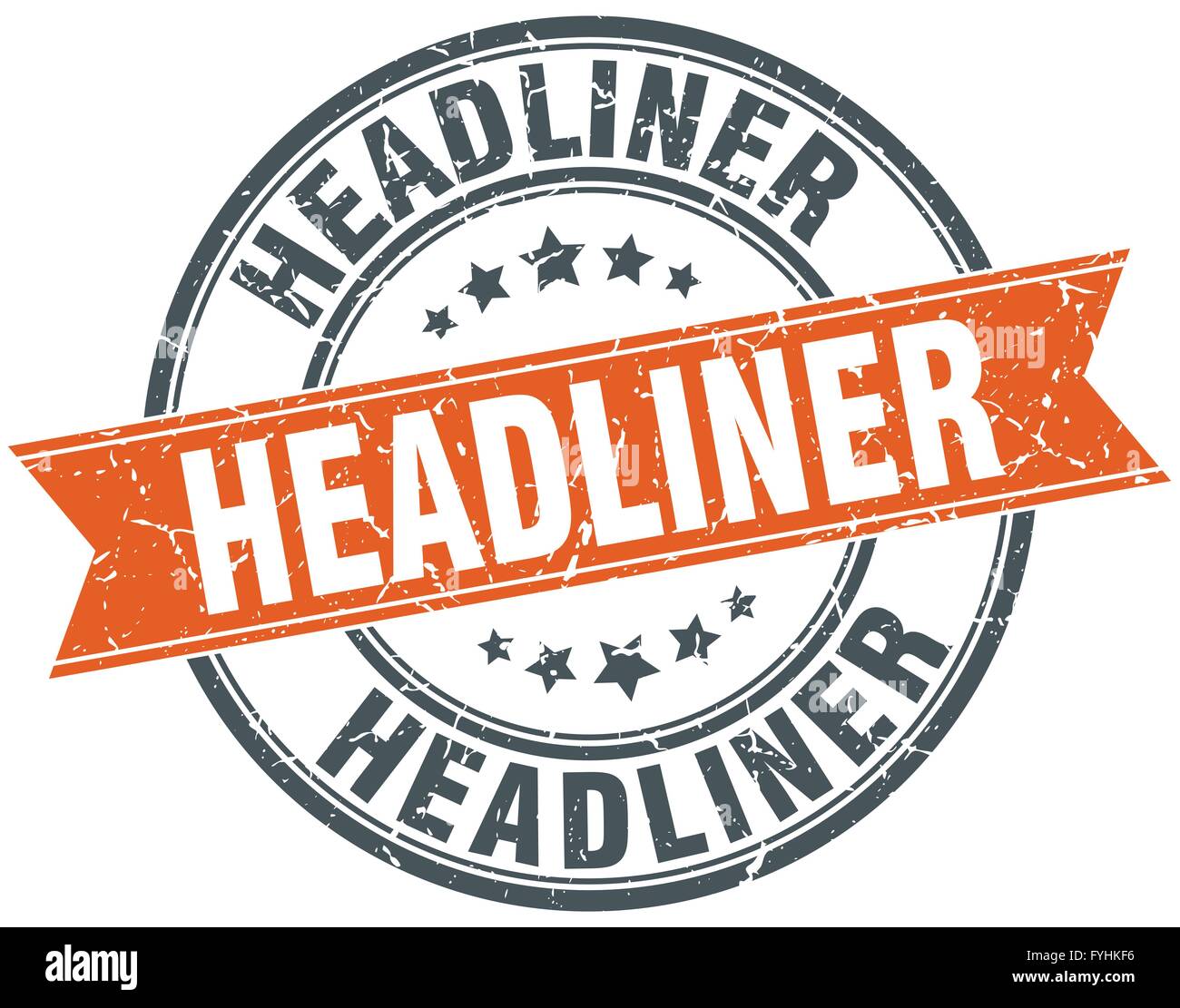 headliner round orange grungy vintage isolated stamp Stock Vector Image ...