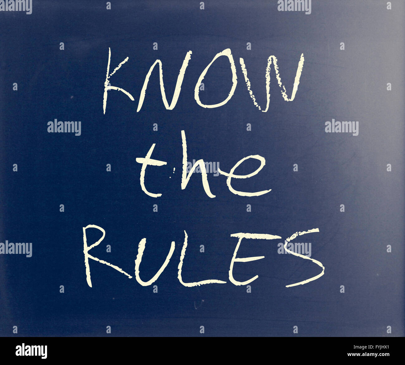 Know the rules handwritten with white chalk on a blackboard Stock Photo ...