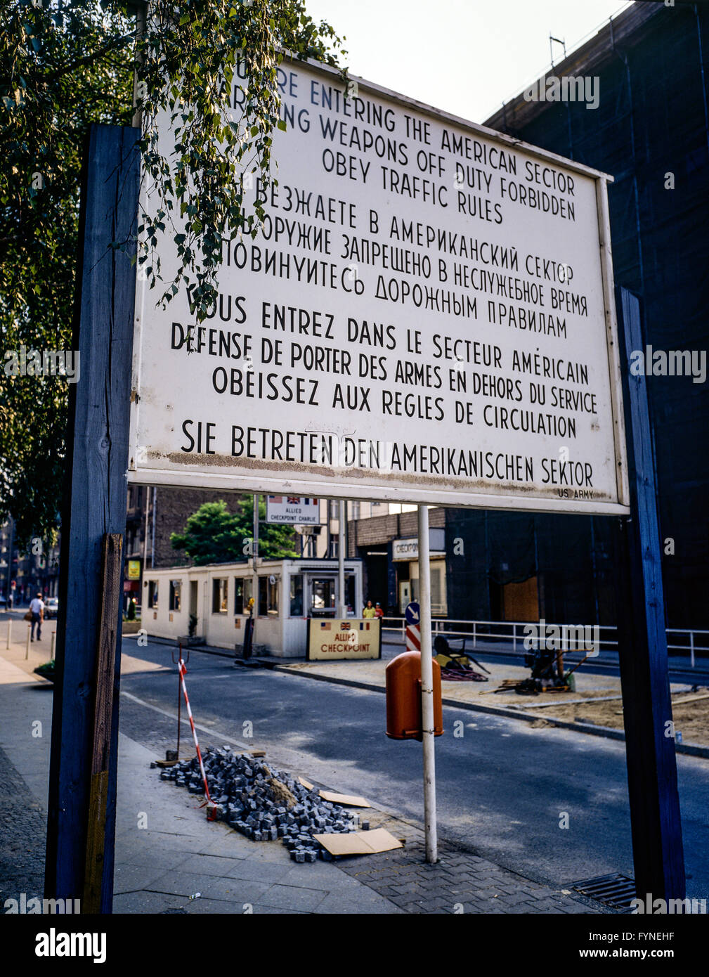 August 1986, entering American sector warning sign at Allied Checkpoint ...