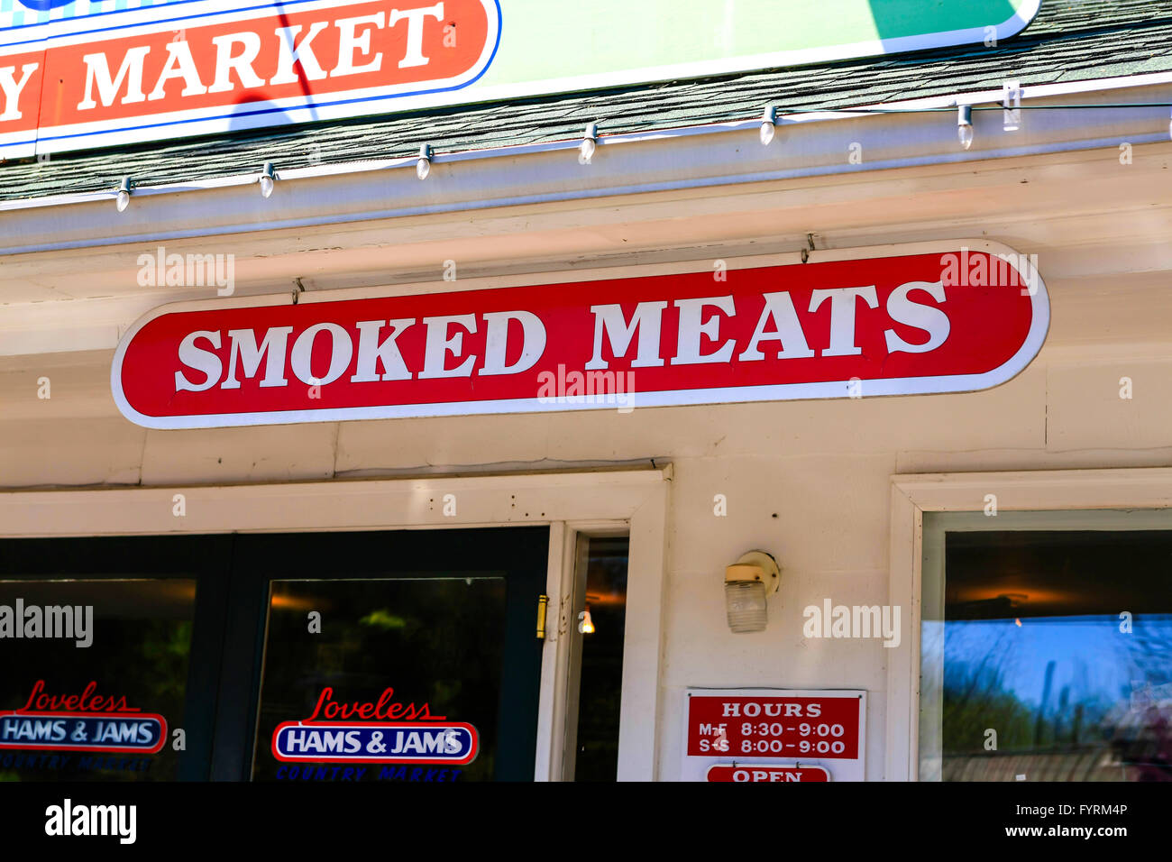 Smoked Meats sign outside the Loveless Hams & Jams Country Market store ...